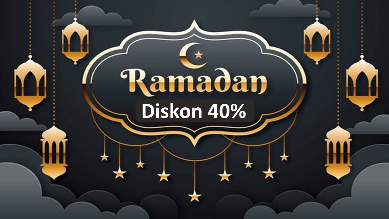 Promo Puncak Ramadhan & Idul Fitri 2025 (Diskon 40%)